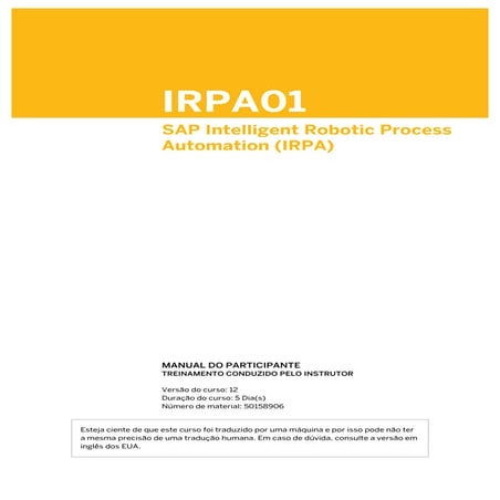 SAP Intelligent Robotic Process Automation (IRPA), IRPA01 Col12 | PDF
