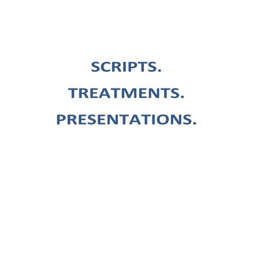 SAMPLE SCRIPTS. TREATMENTS. SCREENPLAYS. | PDF