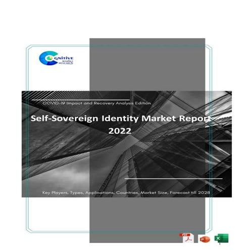 Sample Self-Sovereign Identity Market Report 2022 - Cognitive Market ...