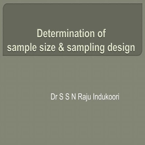Sample size and sample design | PPTX