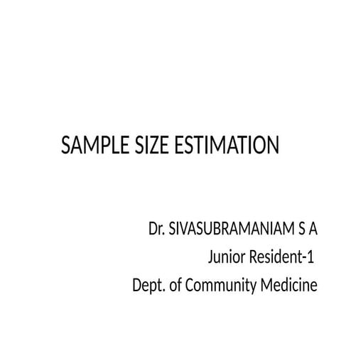 Sample size calculation estimation and power analysis.pptx