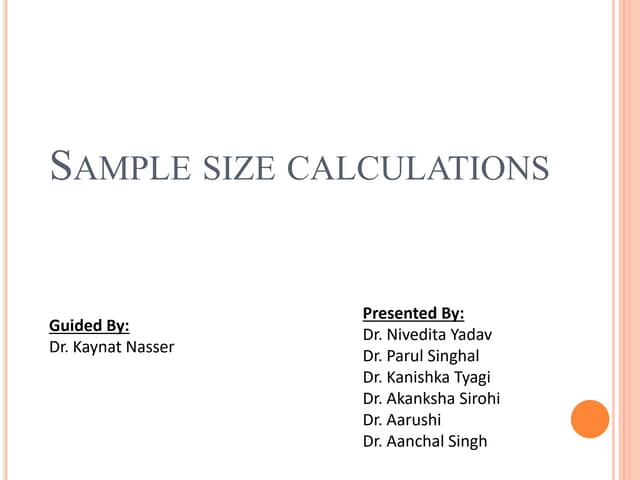 Sample size calculation | PPTX | Biological Sciences | Science