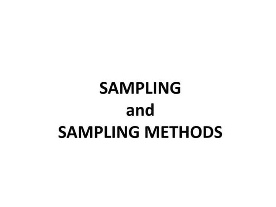 Sample Designs and Sampling Procedures | PPT | Science