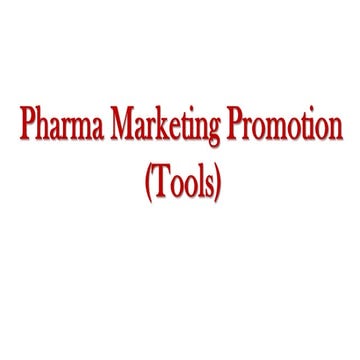Pharmaceutical Product Promotional Tools | PDF