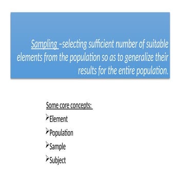 Sampling fundamentals , decisions & instruments | PPT