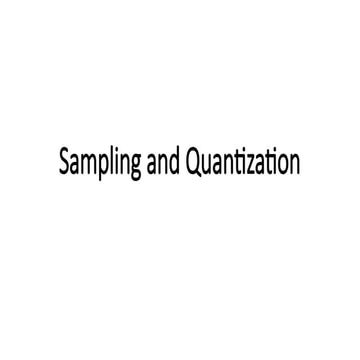 Sampling and Quantization.pptxscsssdddds | PPTX