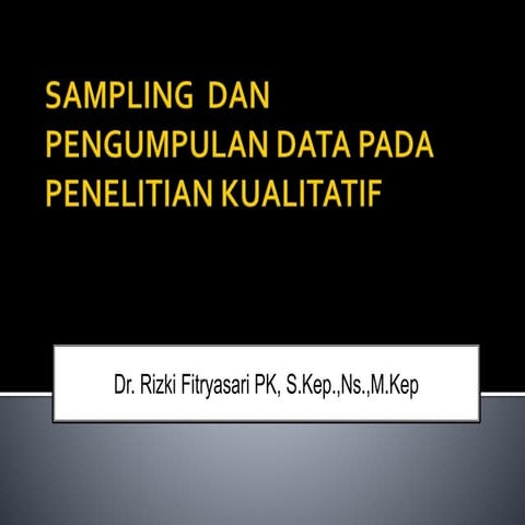 SAMPLING DAN TEKNIK PENGUMPULAN DATA.pptx