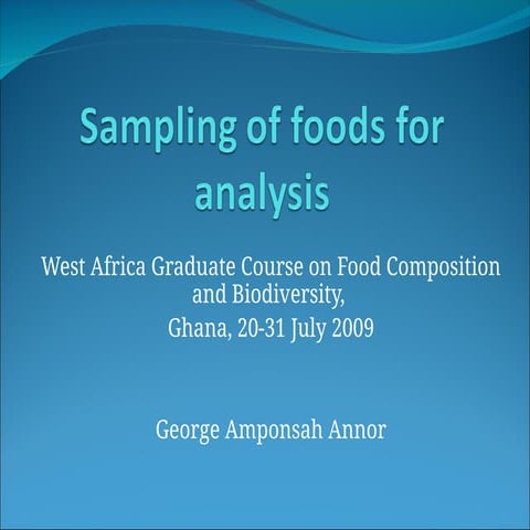 SAMPLING TECHNIQUES OF FOODS AND ITS TYPES | PPT