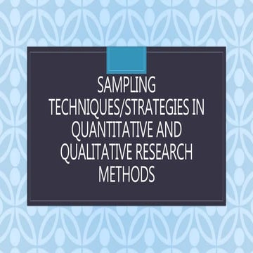 Sampling technique in quantitative and qualitative research | PPTX