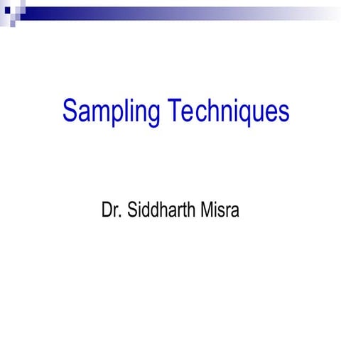 Sampling Techniques: For Better Understanding | PPT