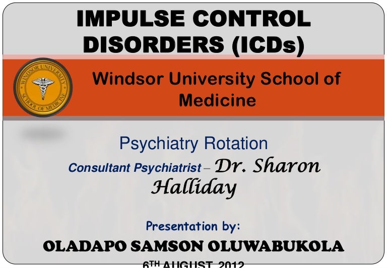 IMPULSE CONTROL DISORDERS ppt impulse-control-disorders-ppt