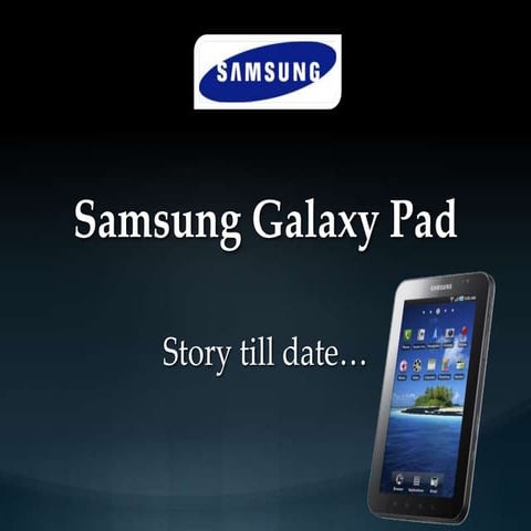 Samsung galaxy pad | PPSX