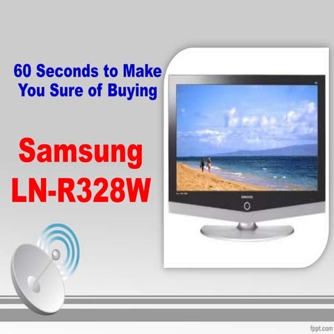 Samsung LN-R328W | PPTX