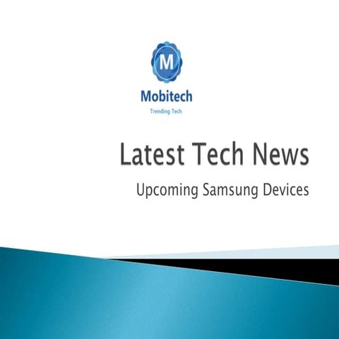 Samsung tech ppt | PPTX