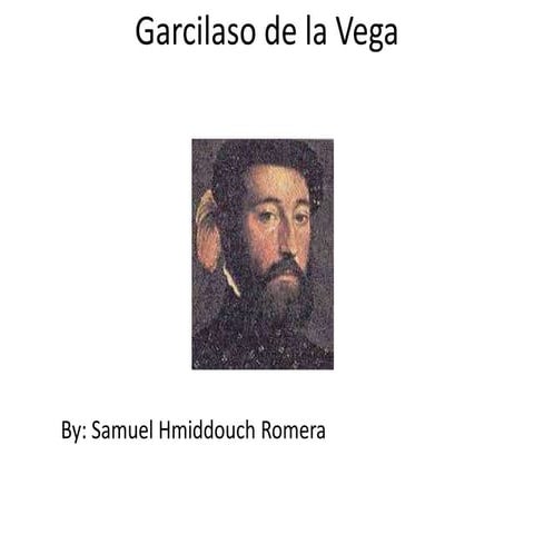 Garcilaso de la Vega | PPT