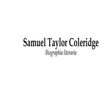 Samuel-Taylor-Coleridge-Biographia-Literaria-1.pptx