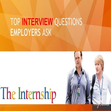 Top 20 Internship Interview Questions | PPT