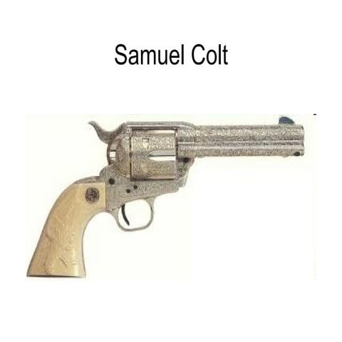 Samuel colt | PPT