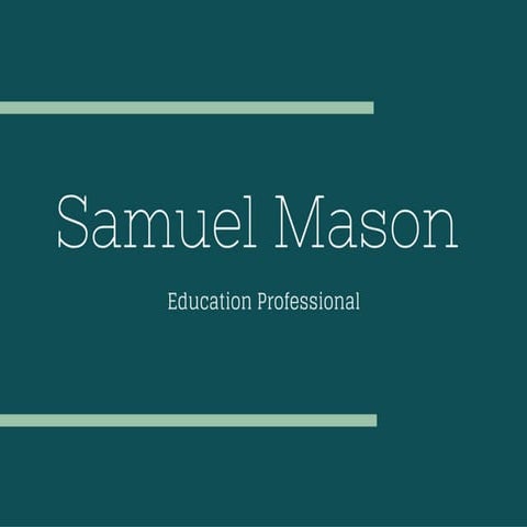 Samuel Mason | Education Professional | PDF