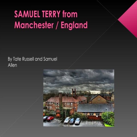 Samuel Terry By Tate & Samuel | PPT