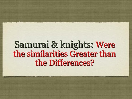 Knights And Samurai | PPTX