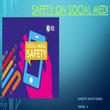 Social Media Safety-Managing Social Media Safely | PPTX