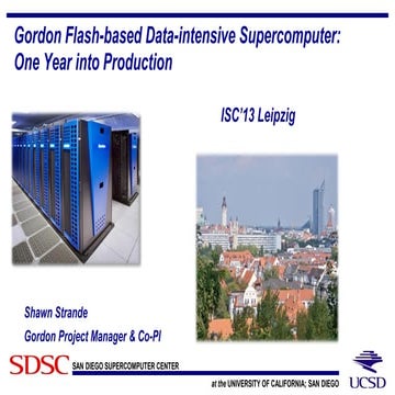 The Gordon Data-intensive Supercomputer. Enabling Scientific Discovery ...