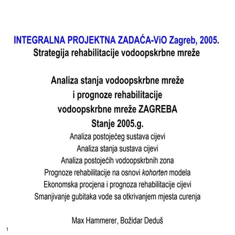 Sanacija vodovoda zagreb integralna projektna zadaća 2005 | PPTX