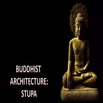 Buddhist architecture stupa | PPTX