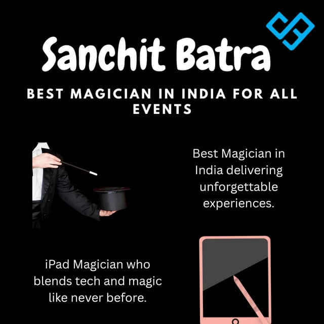 Sanchit batra best magician in India For all Events.pdf