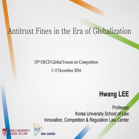 Sanctions in Anti-trust cases – Prof. Hwang LEE – Korean University ...