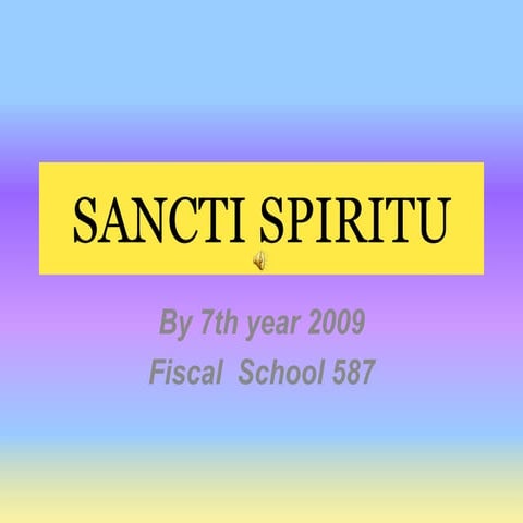 Sancti Spiritu 09 | PPT