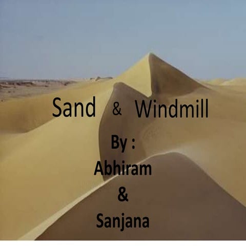 Sand & windmill | PPTX
