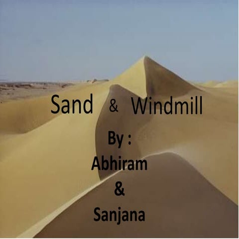Sand & windmill | PPTX | Weather | Science