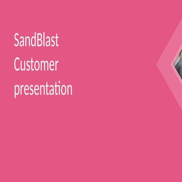 sandblast-customer-presentation-2025.pptx