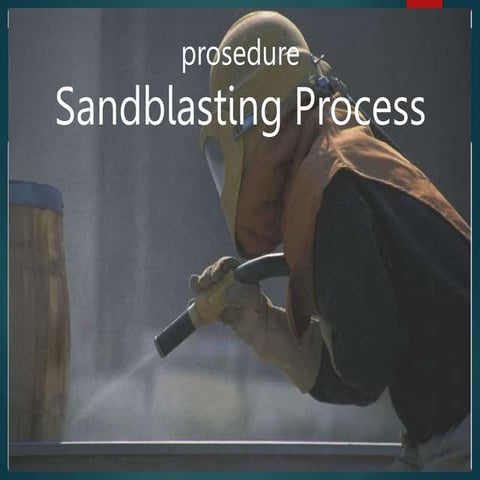sandblasting prosedure.pptx