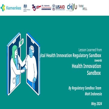 Lesson Learned from Digital Health Innovation Regulatory Sandbox towards Health Innovation ...