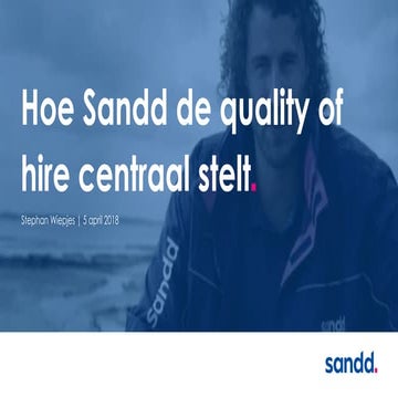 How Sandd uses data to improve the quality of hire in their talent ...