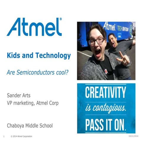 Sander Arts on semiconductors and Atmel at Chaboya Middle School | PPT