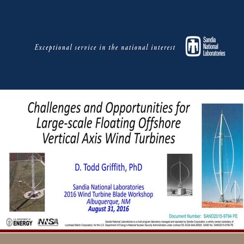 Todd Griffith - Challenges and Opportunities for Large Scale Floating ...