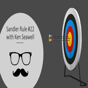 Sandler Rule Twenty-Two | PPT