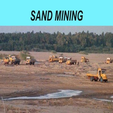 Sand mining | PPTX
