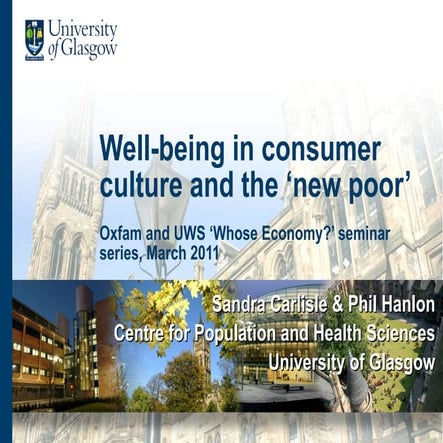 Well-being in consumer culture and the 'new poor' - Sandra Carlisle and ...