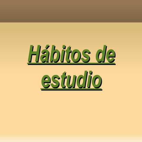 habitos de estudio PARA NIÑOS Y RUTINAS PARA ADOLESCENTES | PPT