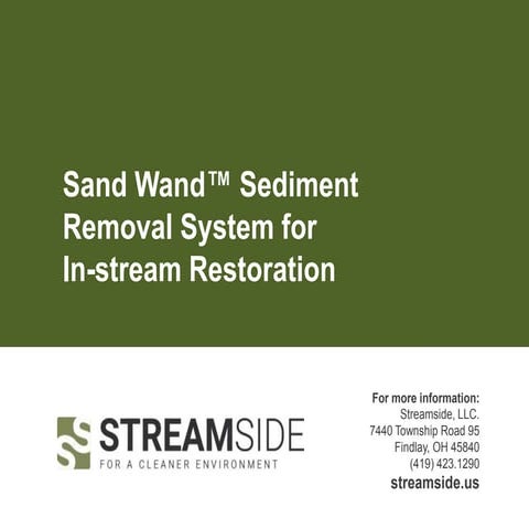 Sand Wand Sediment Removal System for In-stream Restoration | PPTX