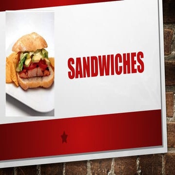 COMMON CULINARY or INDUSTRY TERMS FOR SANDWICHES | PPTX