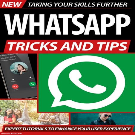 Whatsapp Tricks And Tips, Tutorials to enhance your user experience | PDF