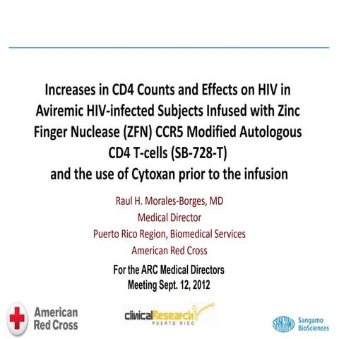 Sangamos Hiv Study Slides Dr 1. Morales Borges Of Arc 09.12.12