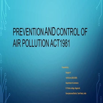 Prevention and control of Air pollution Act, 1981pptx | PPTX