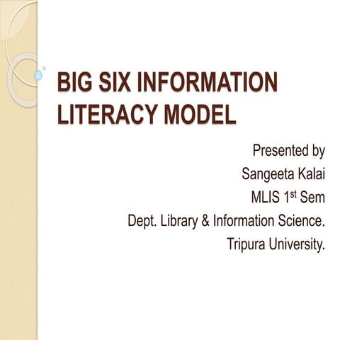 BIG 6 Information Literacy Model | PPTX